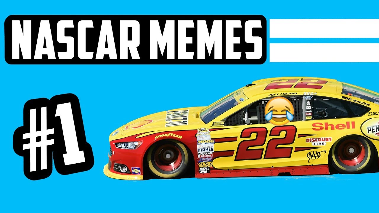 NASCAR Memes #1 - YouTube