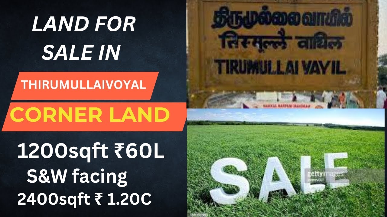 Corner land for sale in thirumullaivoyal 1200sqft ₹60L ...