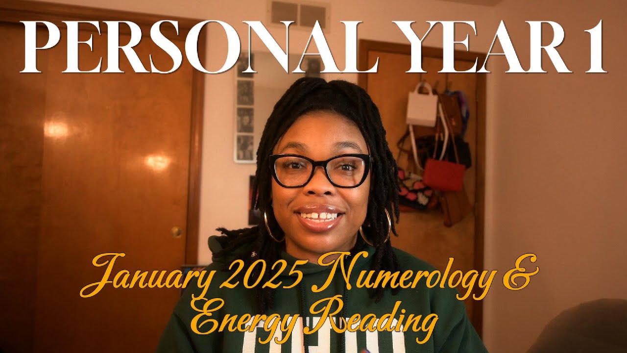PERSONAL YEAR 1 "YOUR INTUITION WILL LEAD THE WAY" | JANUARY 2025 ...