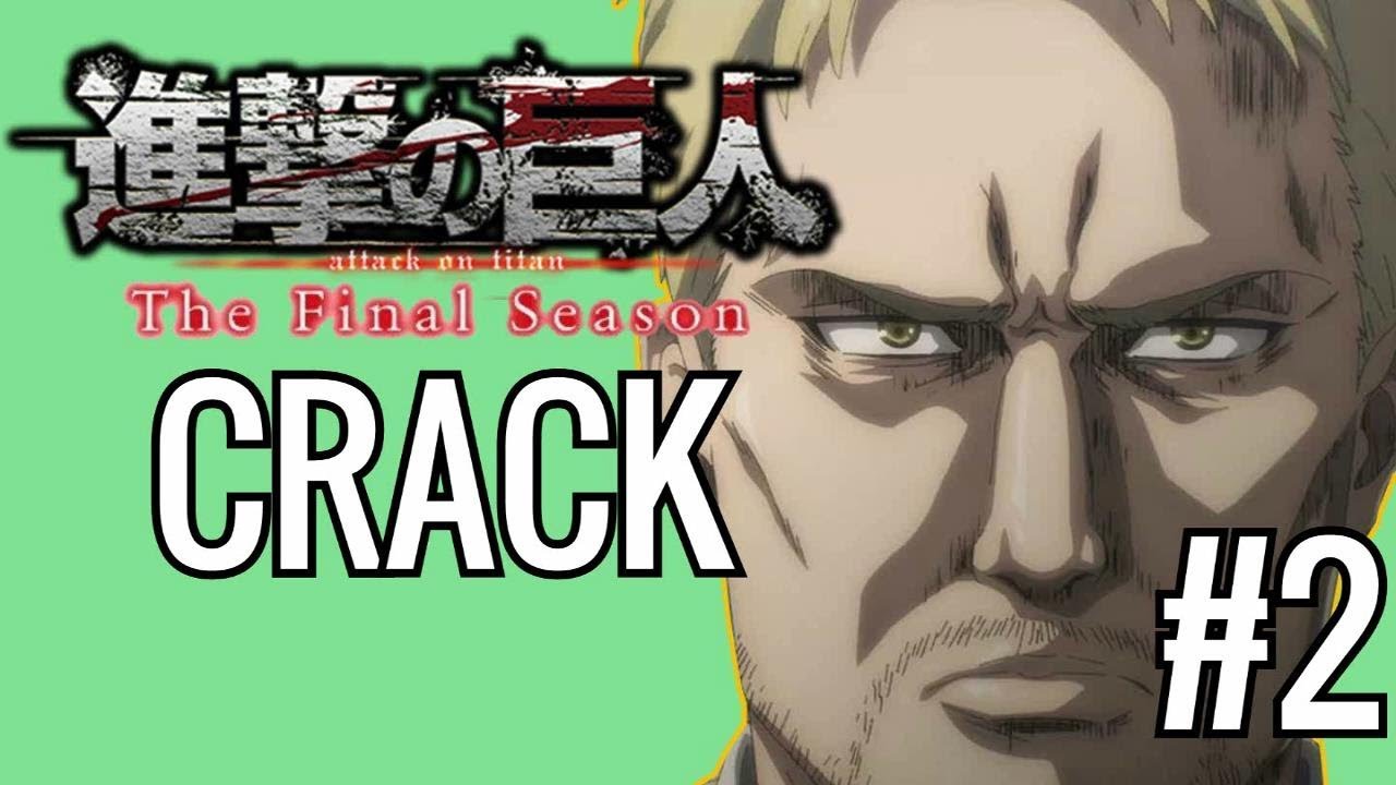 Attack on Titan Season 4 Crack #2 - YouTube