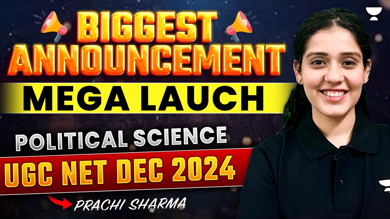 Mega Launch Political Science UGC NET Dec 2024 |UGC NET Dec 2024 Political Science |by Prachi ...