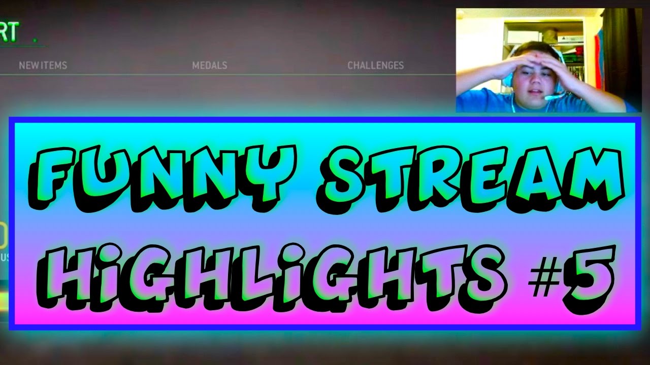 FUNNY STREAM HIGHLIGHTS #5 - YouTube