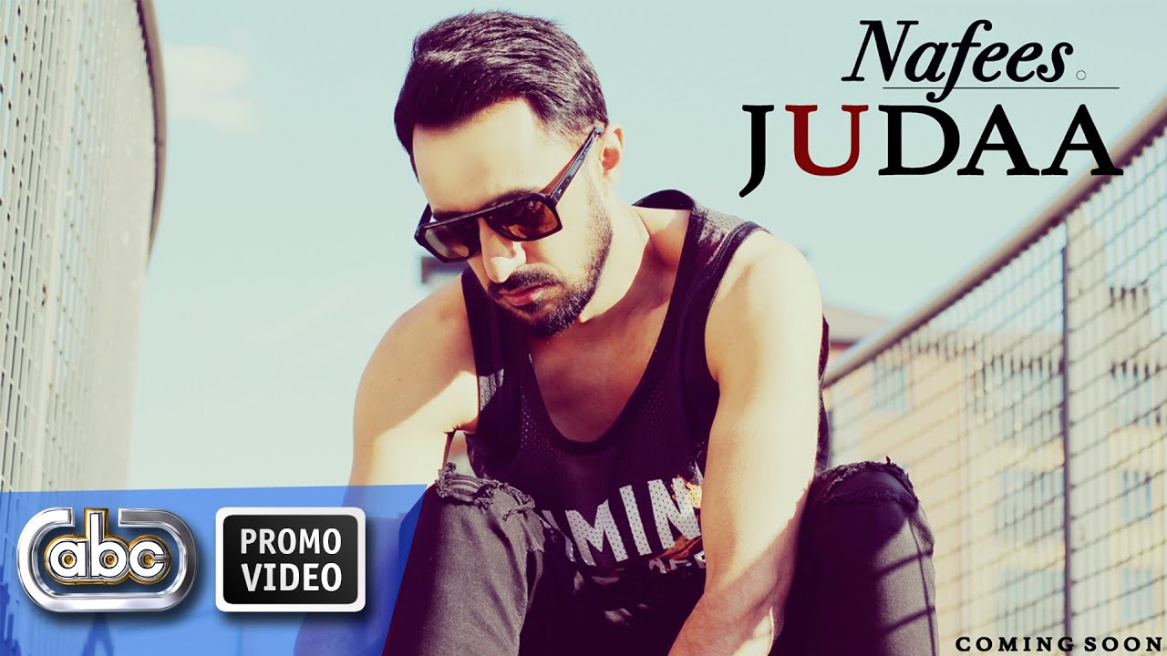 JUDAA - Nafees Singer | Official Video Promo | Teaser | Trailer - YouTube
