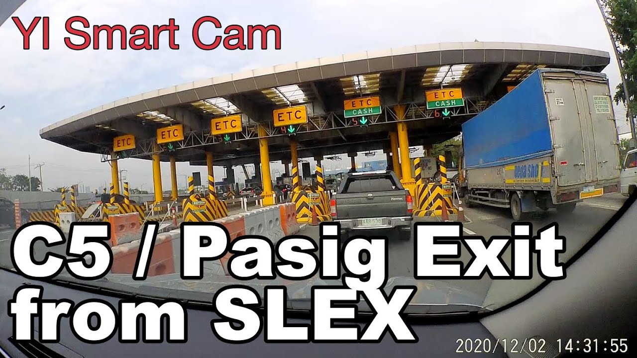 C5 Pasig Exit from SLEX - YI Smart Dash Camera - YouTube