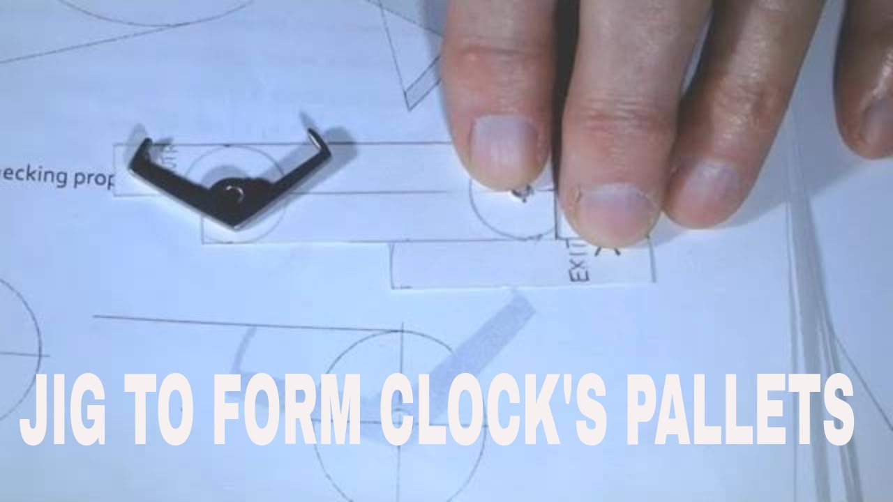 Making a Jig for Forming the Clock's Pallets DIY How To - YouTube