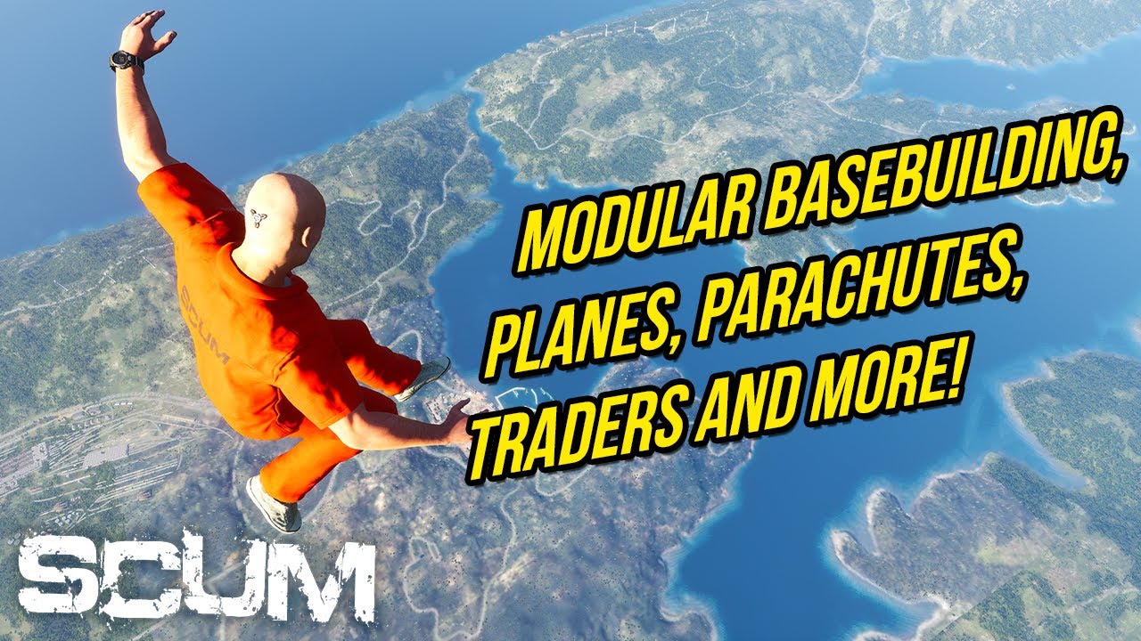 SCUM - Modular Base Building, Traders, Planes, Parachutes and More ...