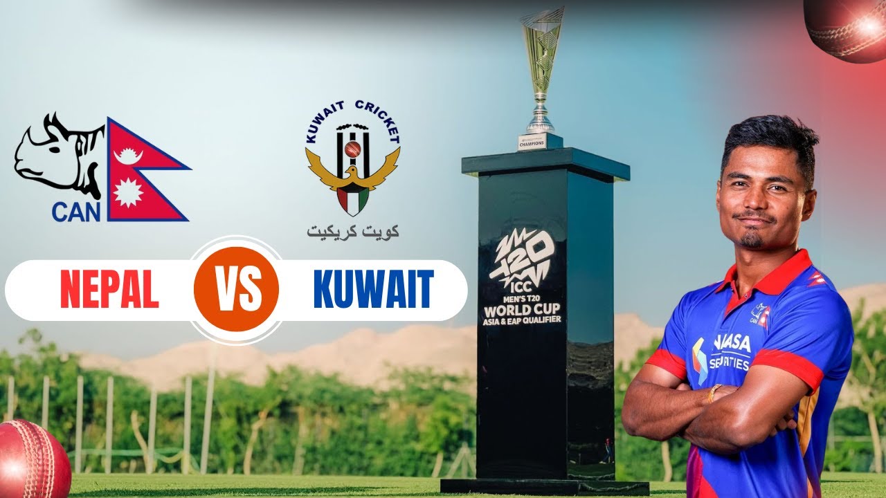Nepal vs Kuwait | Playing XI | ICC Men's T20 World Cup Qualifier ...