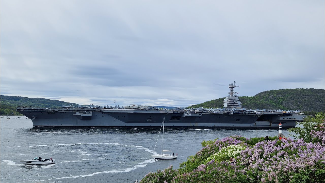 USS Gerald R. Ford in Oslo, Norway - YouTube