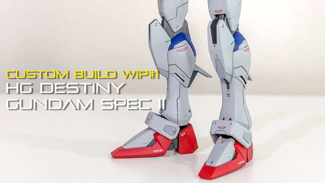 Gunpla Custom: HG DESTINY GUNDAM Spec II WIP #1 - YouTube