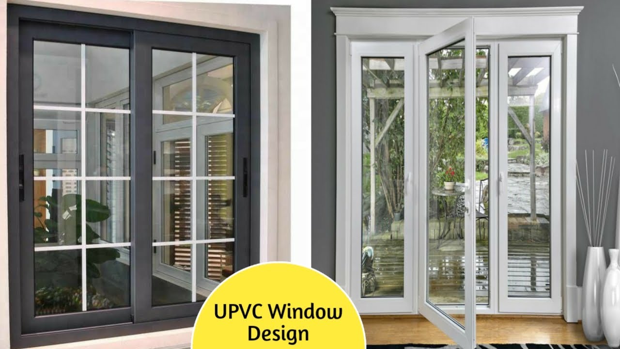 UPVC Window Design Ideas/Upvc Windows Design Sliding - YouTube