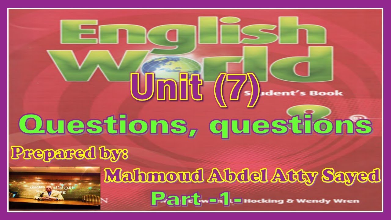 English World 8 Unit 7 Part 1 - YouTube