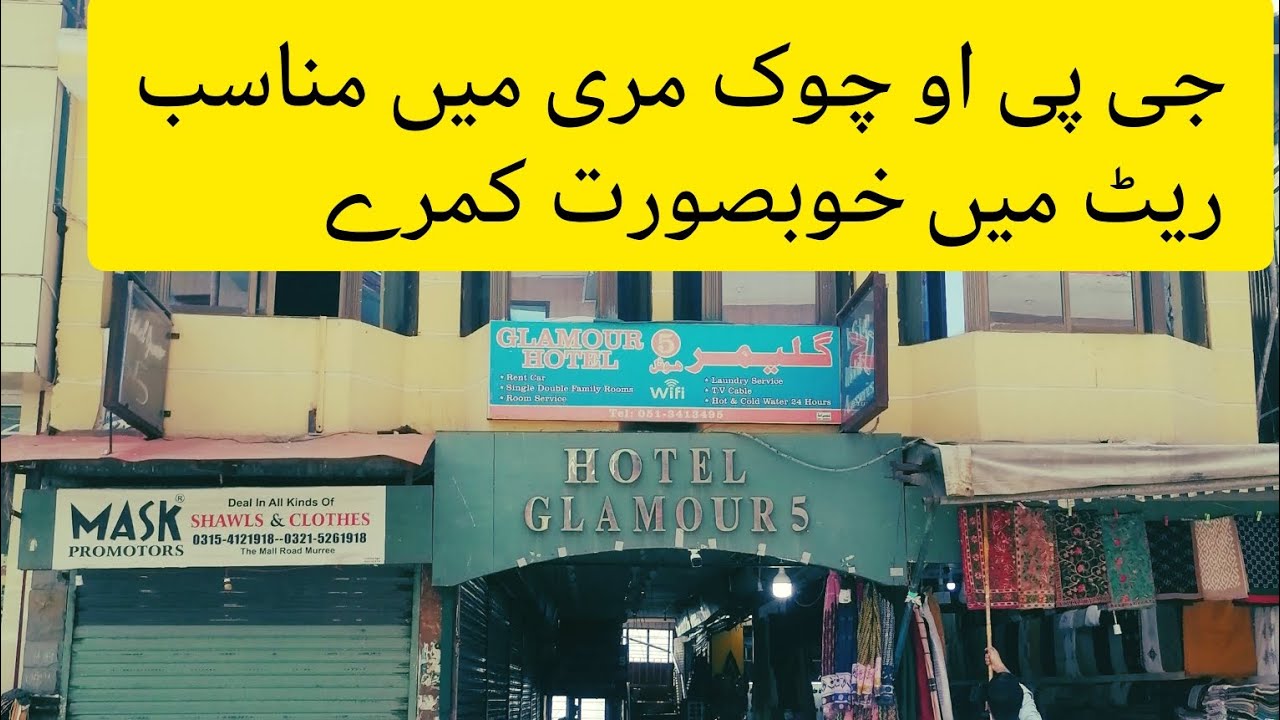 Murree Mallroad(GPO)rooms are available in reasonable price Hotel ...