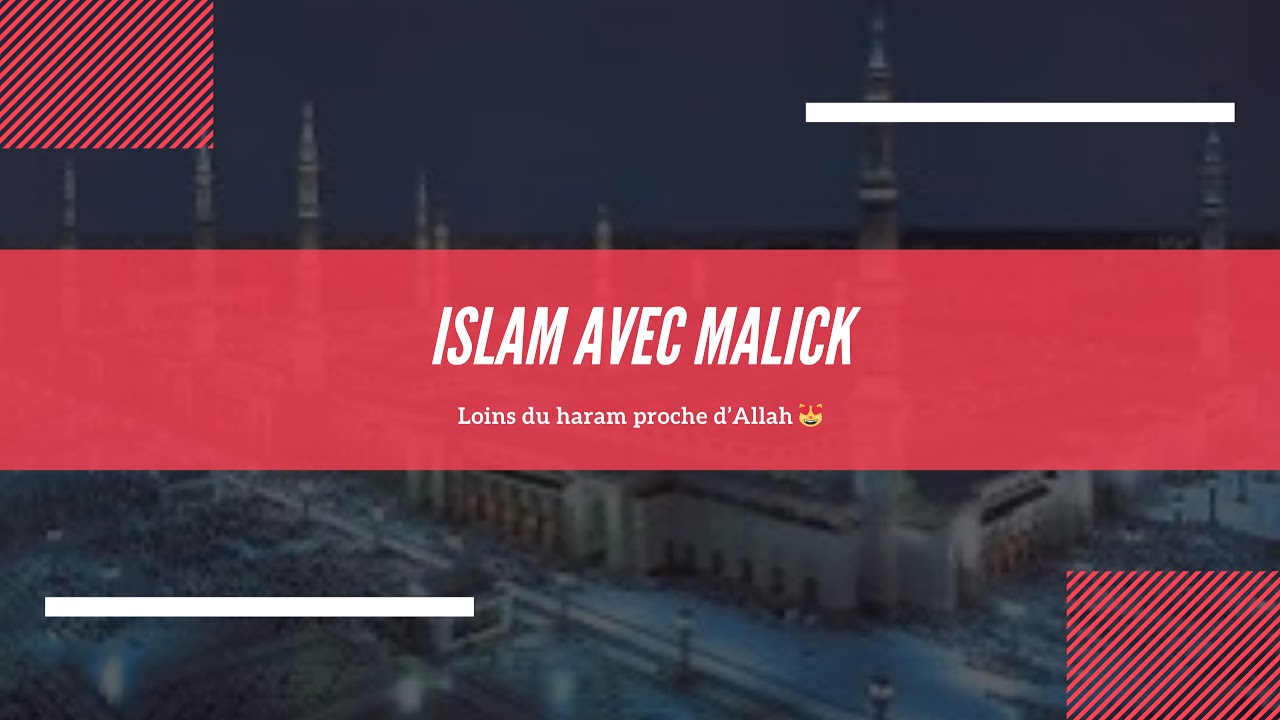 Diffusion en direct de Islam avec Malick🌪️ - YouTube