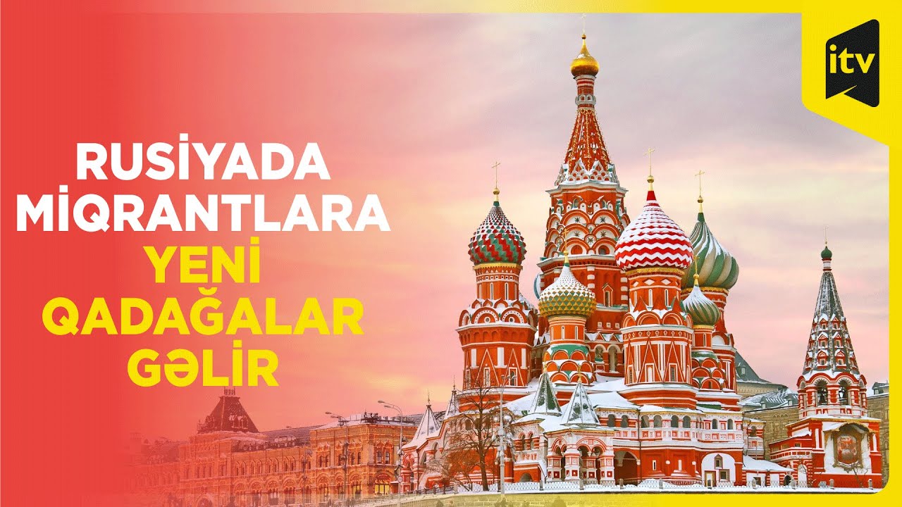 Yeni qanunlar azərbaycanlı miqrantlara necə təsir edəcək? - YouTube