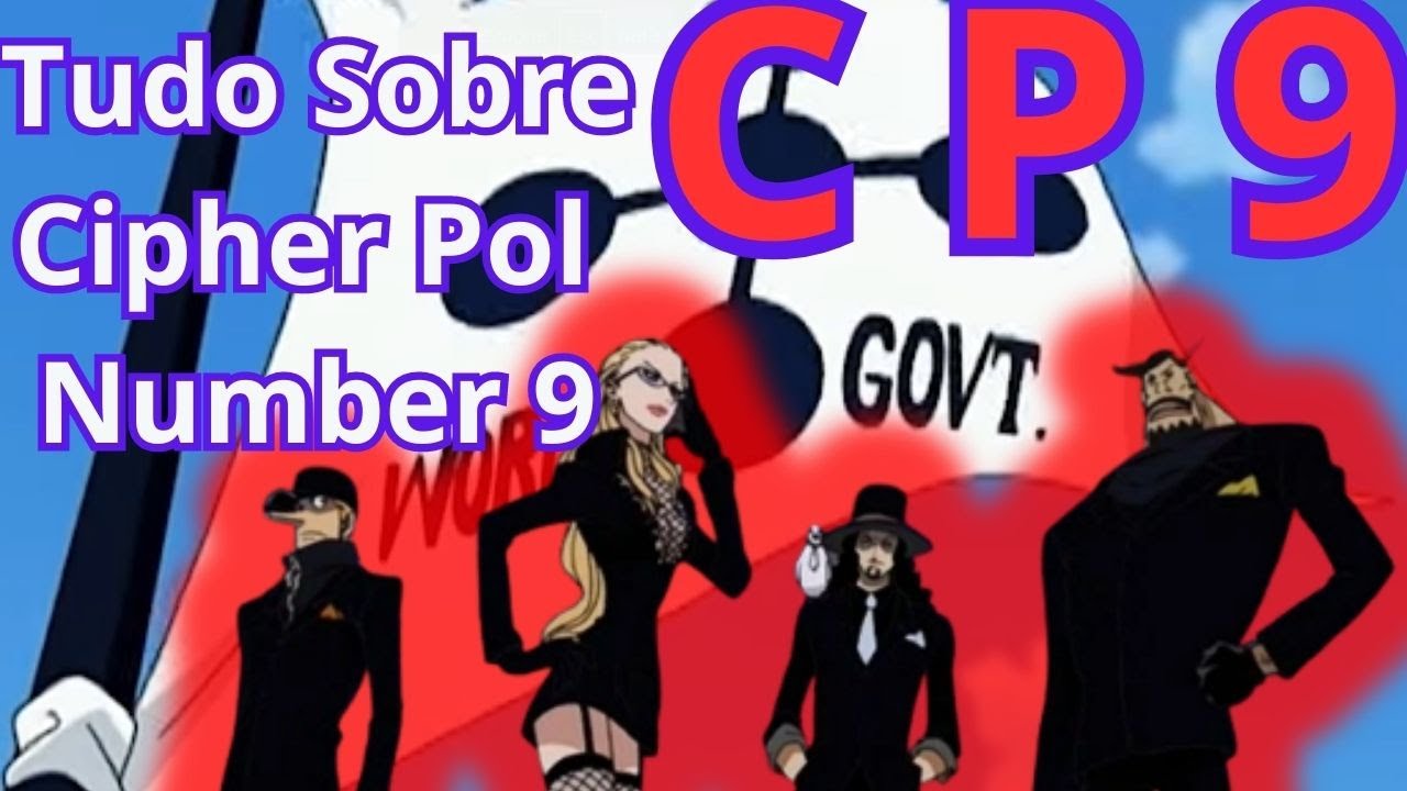 CP9 em One Piece: Assassinos Secretos e Poder de Combate - YouTube