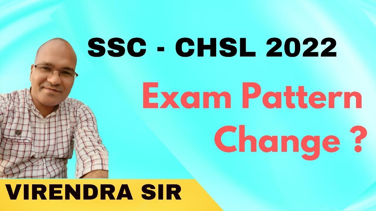 ssc chsl 2022 का notification हुआ out........... Exam Pattern में बदलाव ...