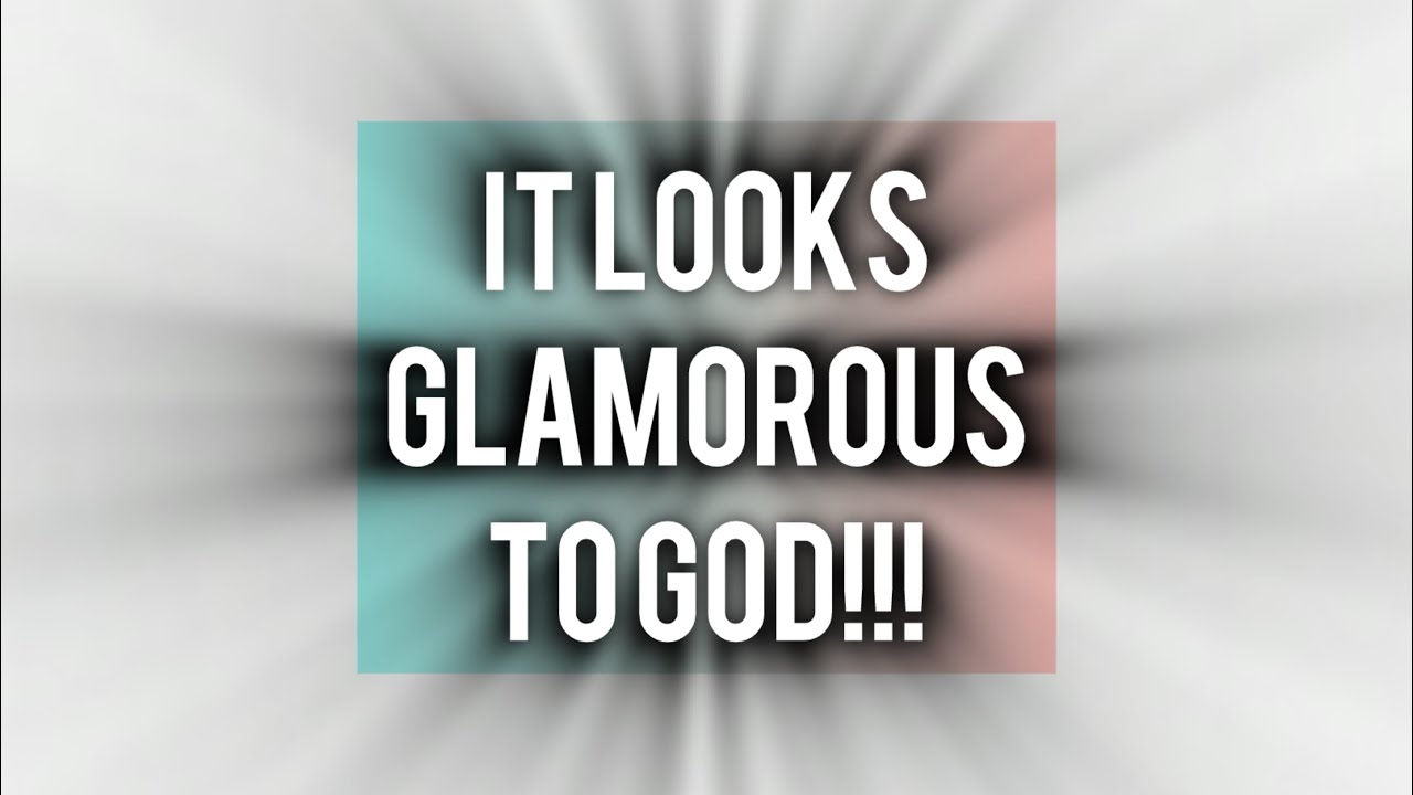 What looks disgusting to you looks glamorous to God! - YouTube