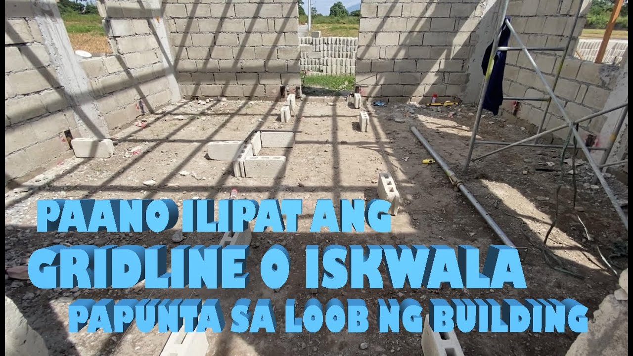 Pag layout ng mga walls at pag lipat ng gridlines o iskwala sa building ...