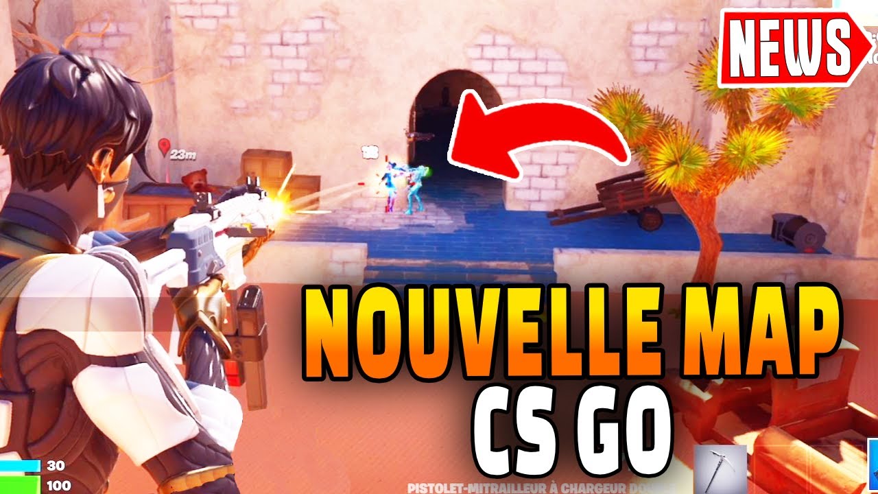 LA NOUVELLE MAP CS GO EST DISPONIBLE SUR FORTNITE CREATIF 2 0 ET ELLE ...