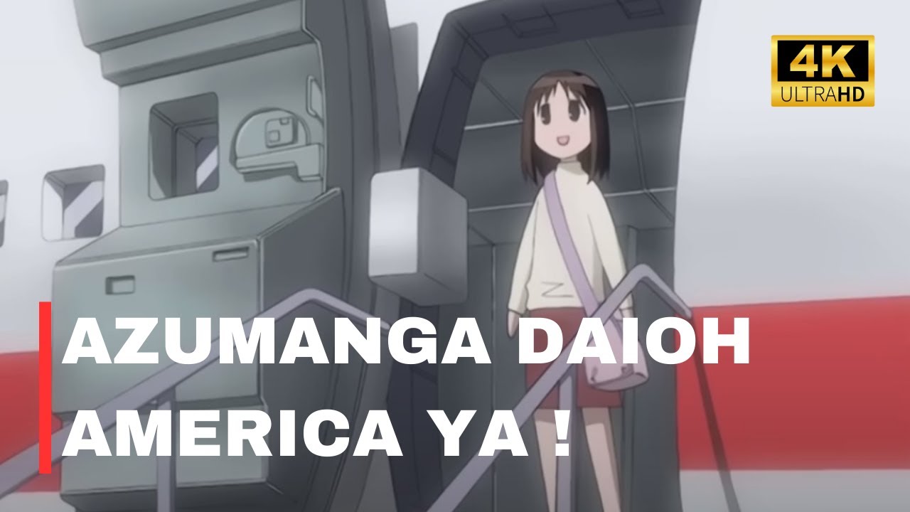 Azumanga Daioh | America Ya ! | English Sub. | 4K - YouTube