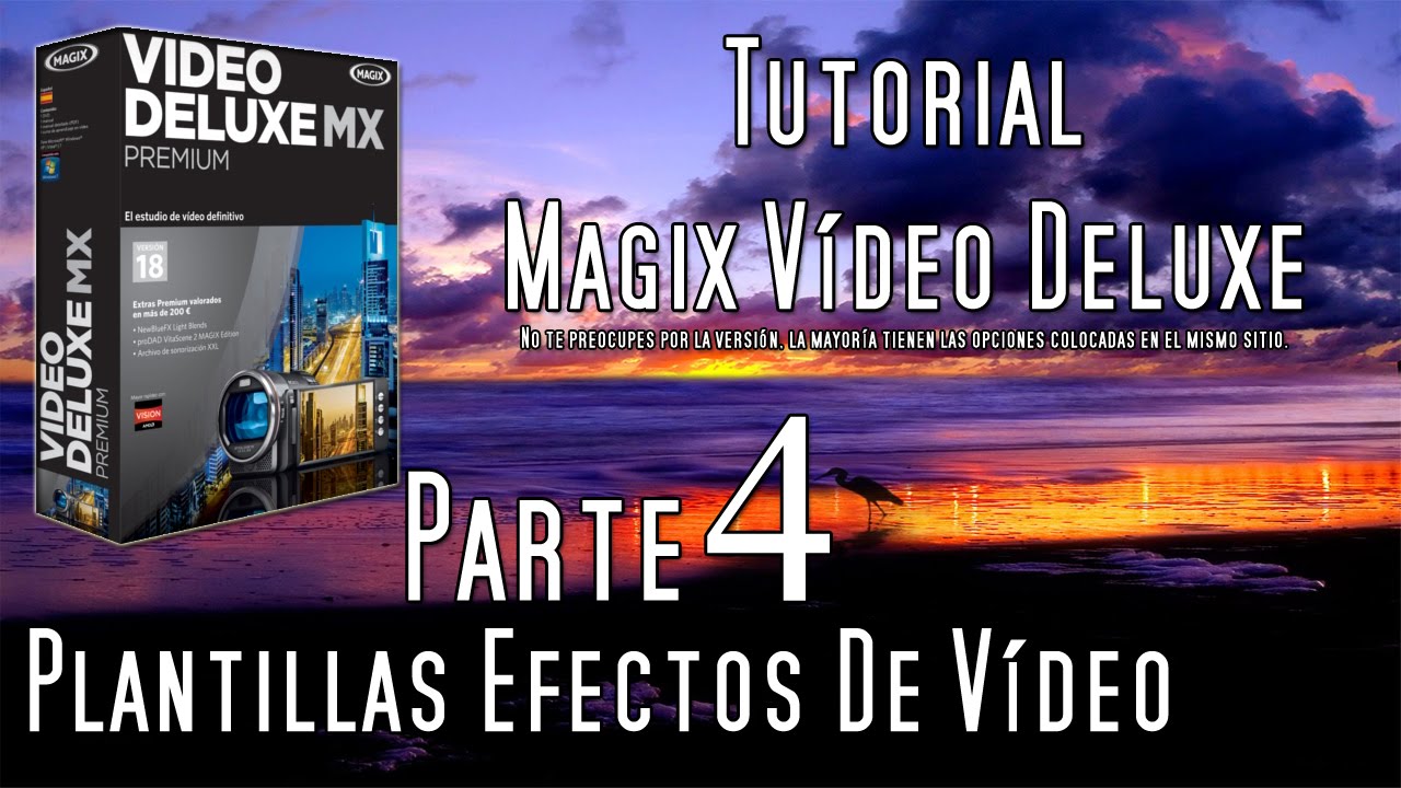 TUTORIAL #4 | MAGIX VIDEO DELUXE | Plantillas efectos de vídeo - YouTube