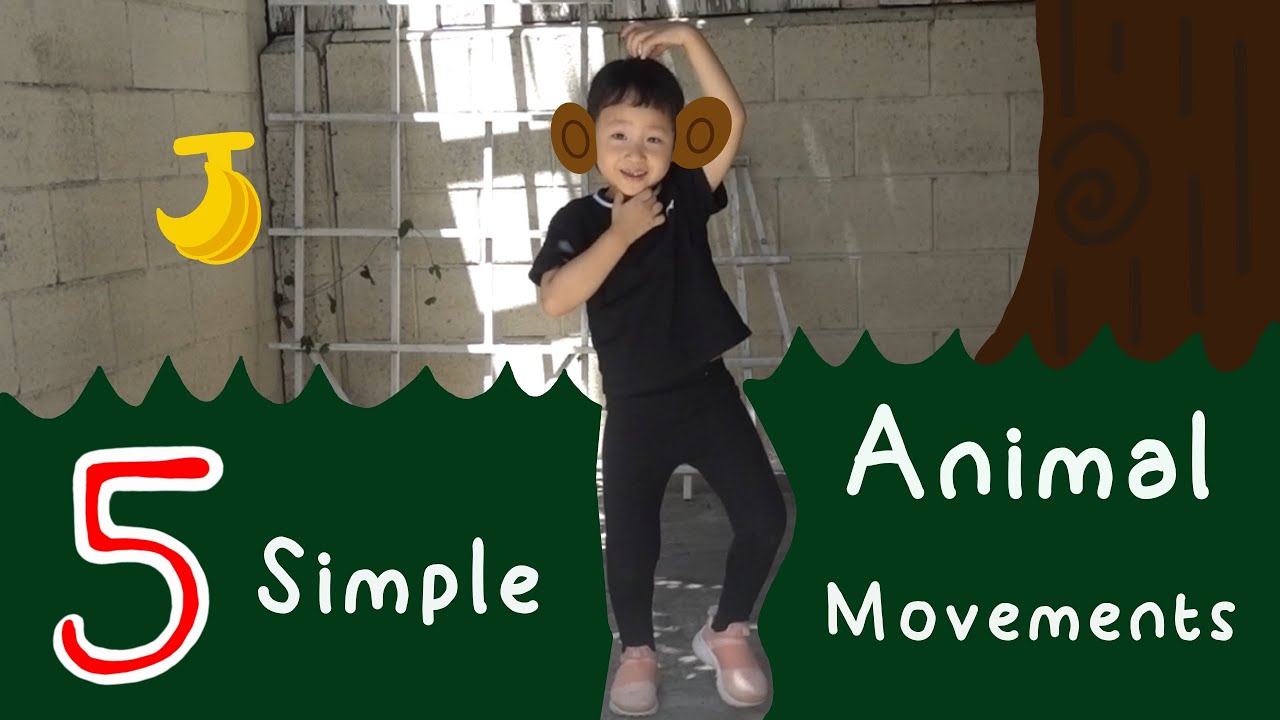 5 Simple Home Kids Animal Movements - YouTube
