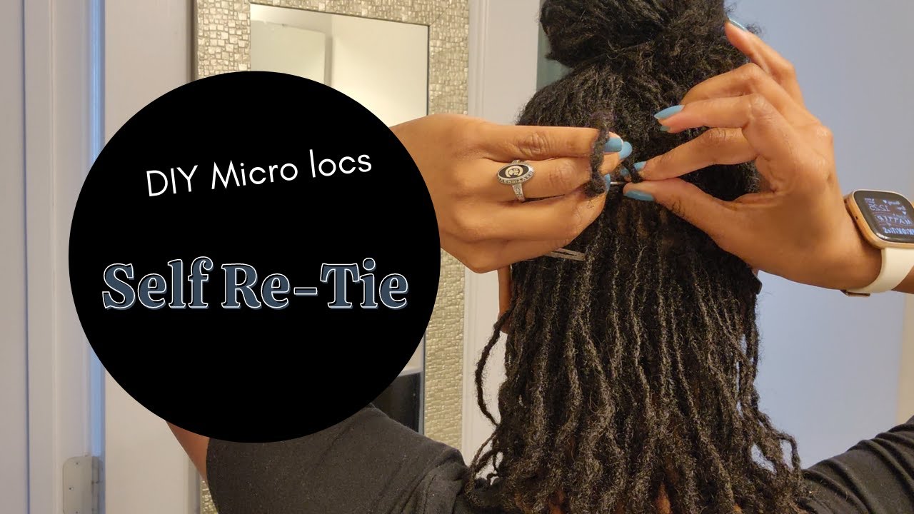 DIY Micro Locs Self Re-tie - YouTube
