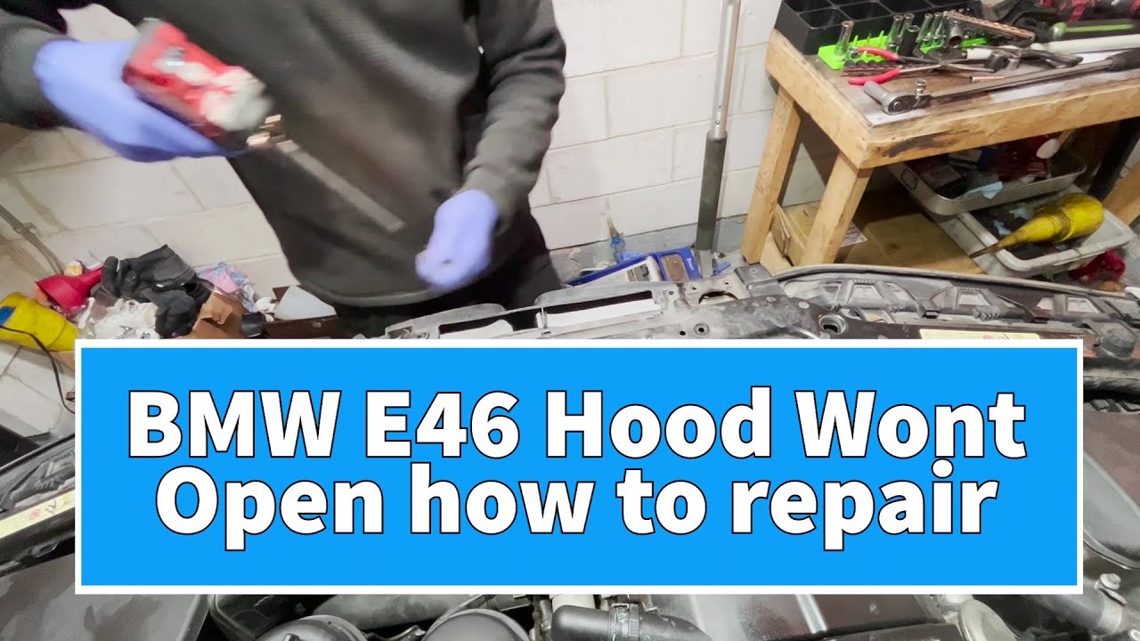 BMW E46 Hood Won't Open Hood latch replacement quick and dirty - YouTube