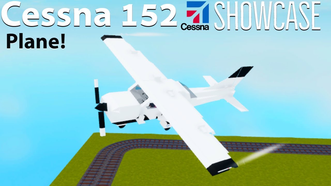 Cessna 152 Plane ShowcaseRoblox Plane Crazy - YouTube
