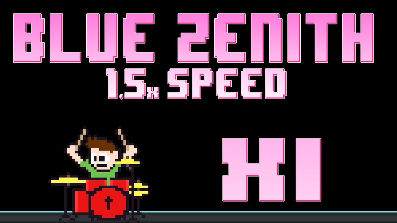 Xi - Blue Zenith [1.5x Speed] (Drum Cover) -- The8BitDrummer - YouTube