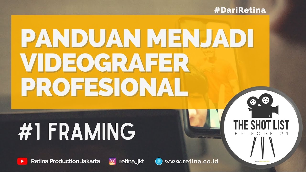 SHOT LIST E.1 - Framing dalam Videografi - YouTube