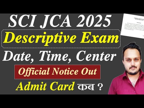 sci jca 2025 descriptive exam admit card 2025 | supreme court jca 2025 exam date, time, center ...