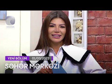 Səhər Mərkəzi - Elvin Abdullayev, Habil Əhmədov, Əbdül Xalid  01.03.2023