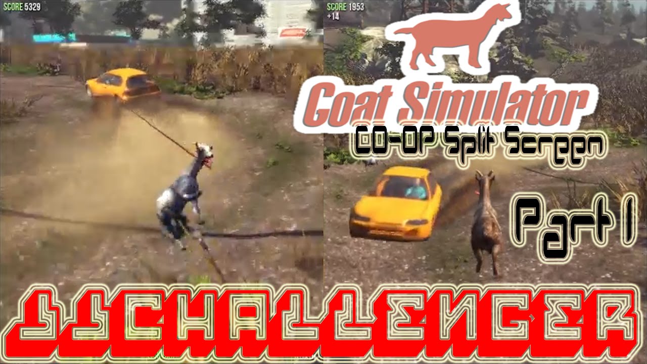 Goat Simulator "Co-op Split Screen" Part 1 JJChallenger HD - YouTube