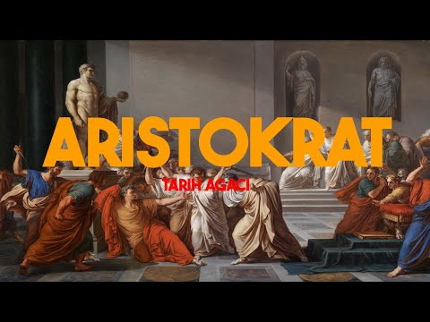 Aristokrasi nedir? Aristokratlar nedir?