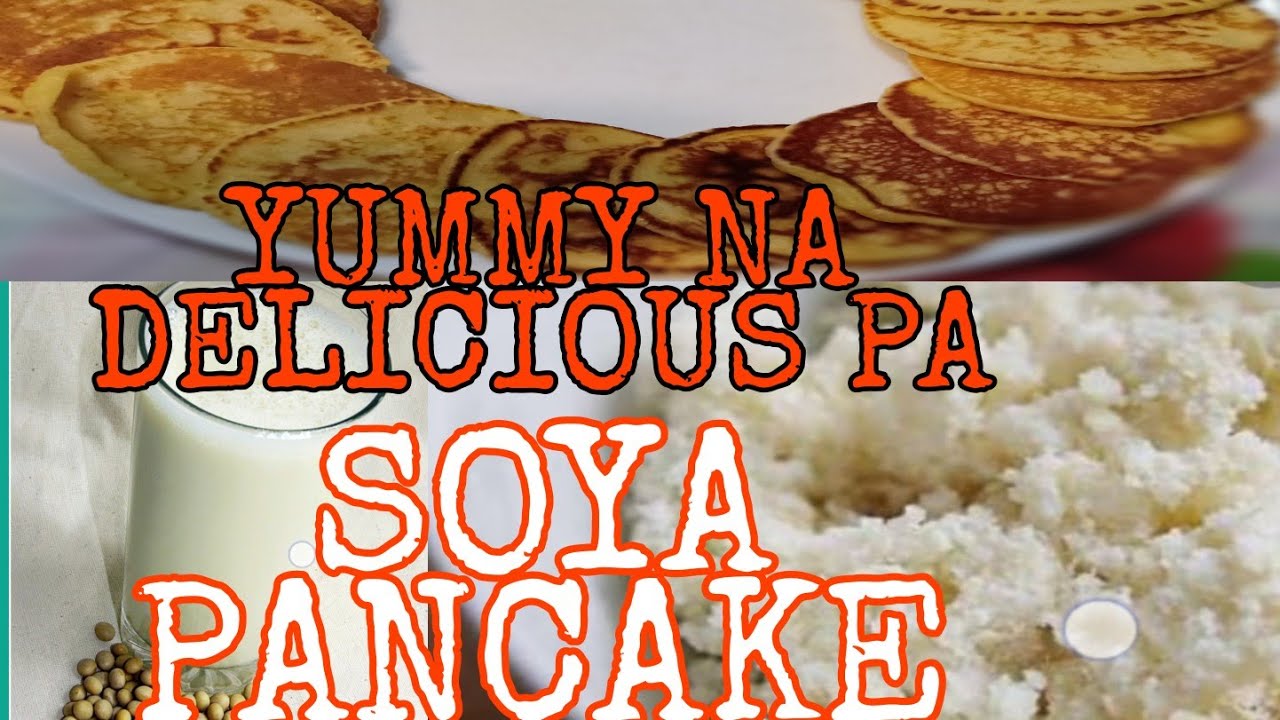 SOYA PANCAKE NI MAMI ROSEL - YouTube