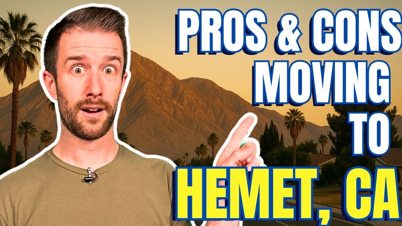 The Truth About Living in Hemet, CA | Cost, Weather, Safety & More ...
