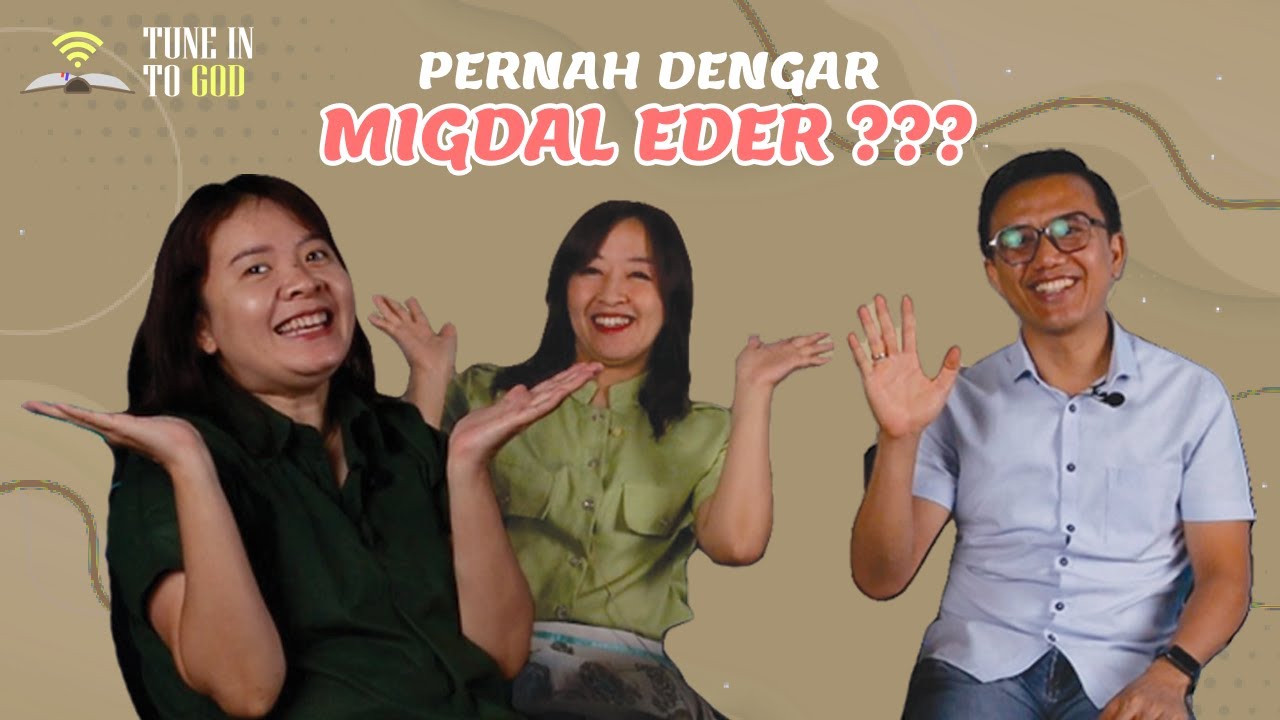 Migdal Eder ??? | TUNE IN TO GOD - YouTube