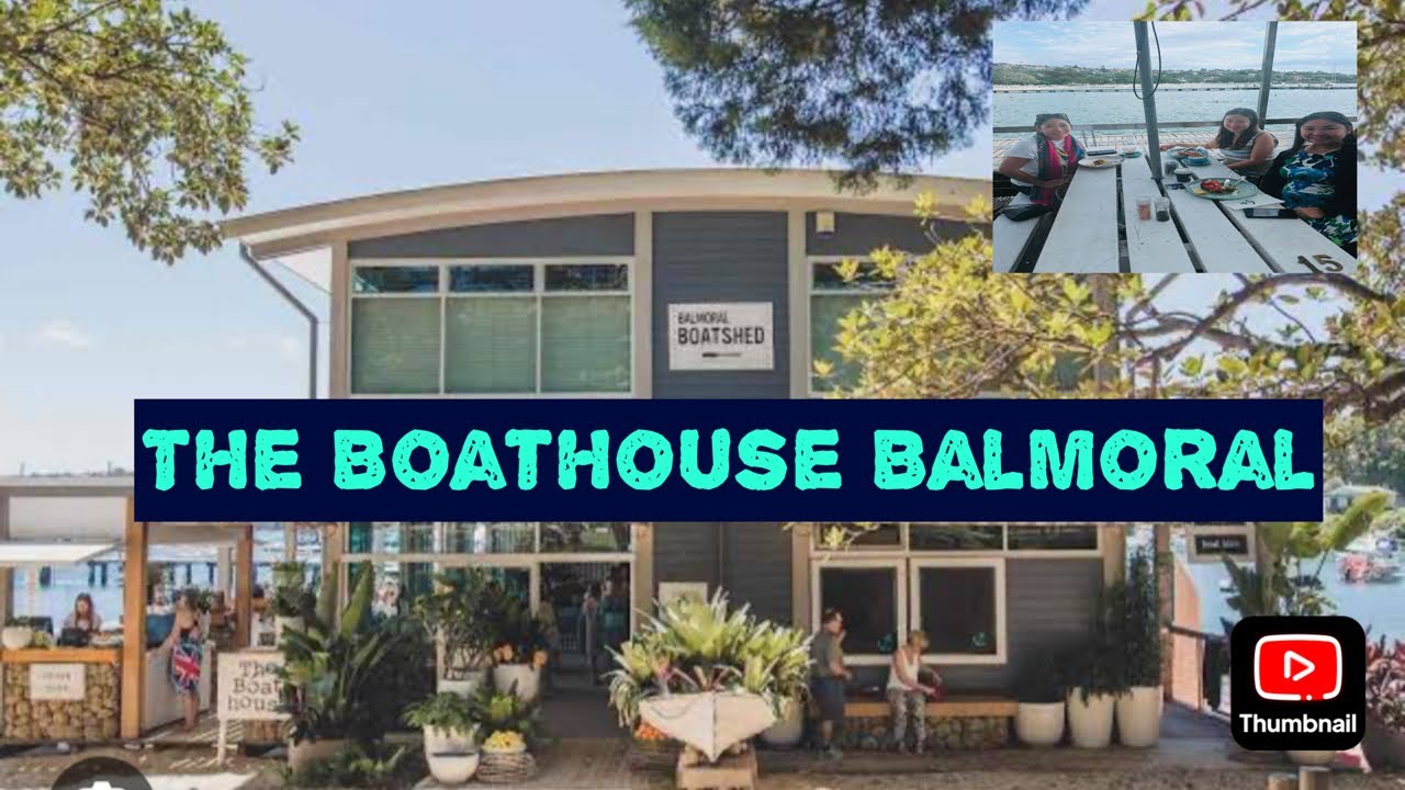 The Boathouse Restaurant Balmoral Sydney - YouTube