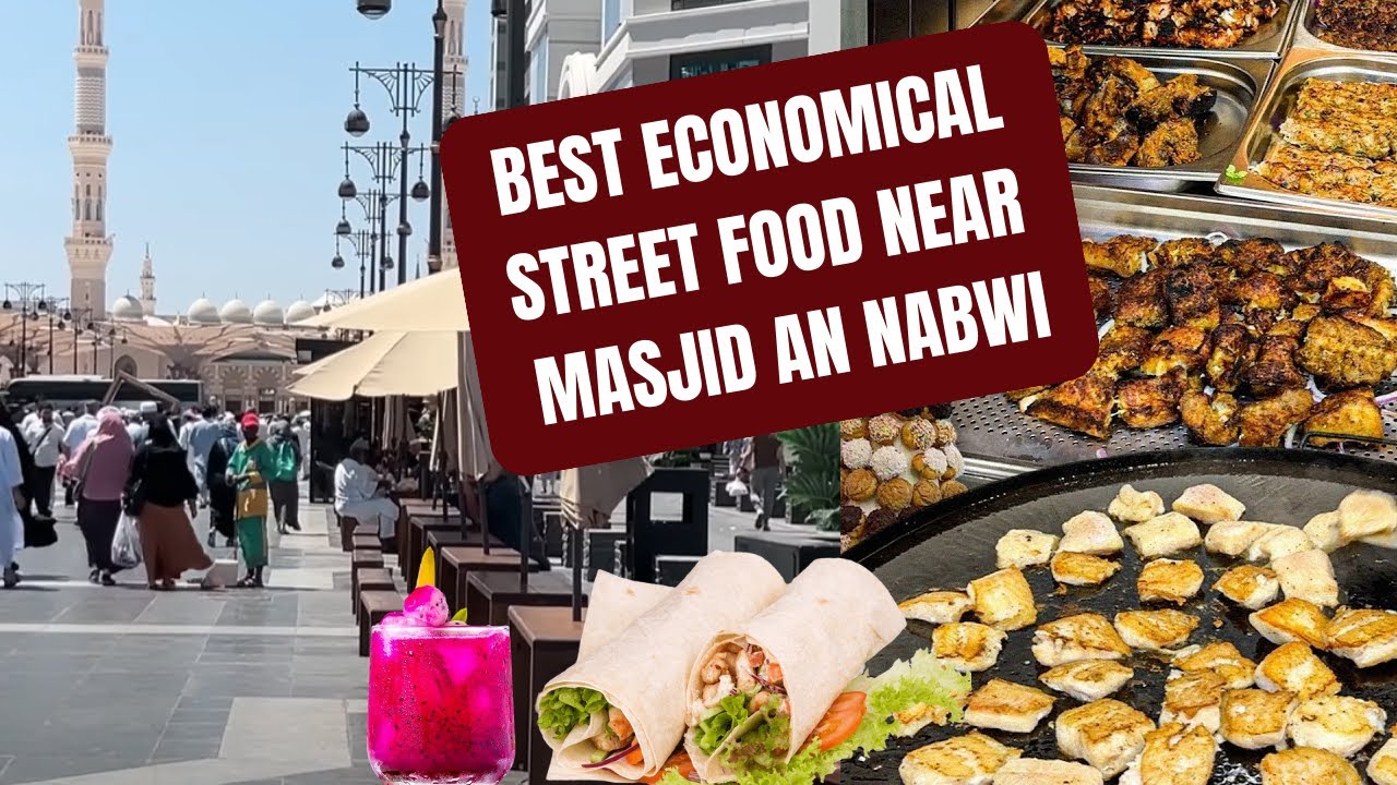 Best Street Food in Madina near Masjid An Nabwi | Pakistani & Indian ...