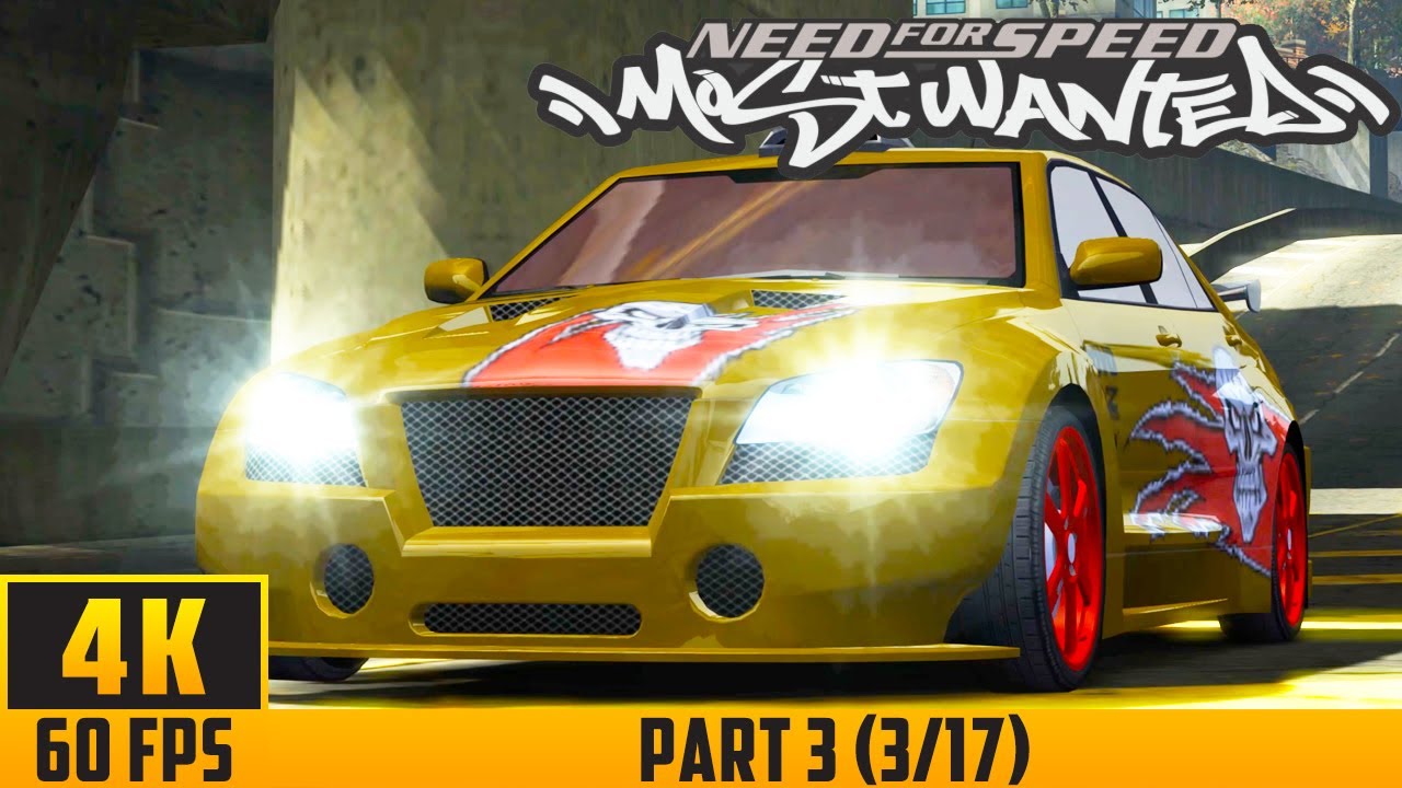 Need for Speed: Most Wanted - Walkthrough Game - Part 3 (3/17) (4K ...