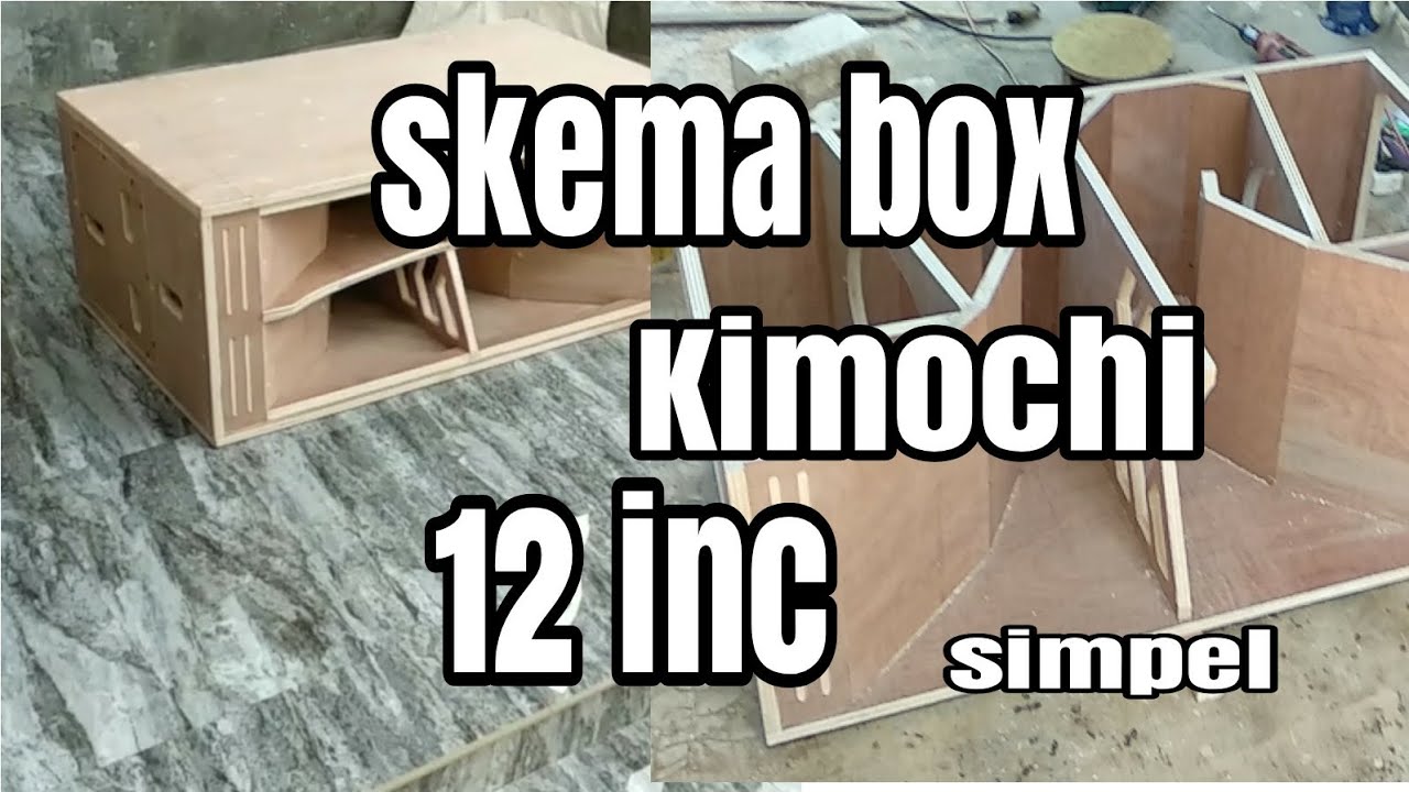 skema box kimochi 12 inc simpel - YouTube