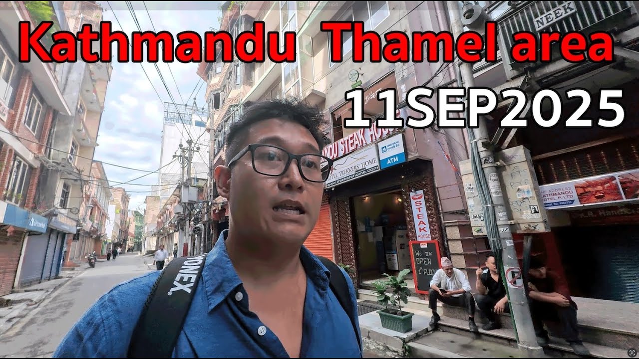 Thamel area Kathmandu 11SEP2025 - YouTube