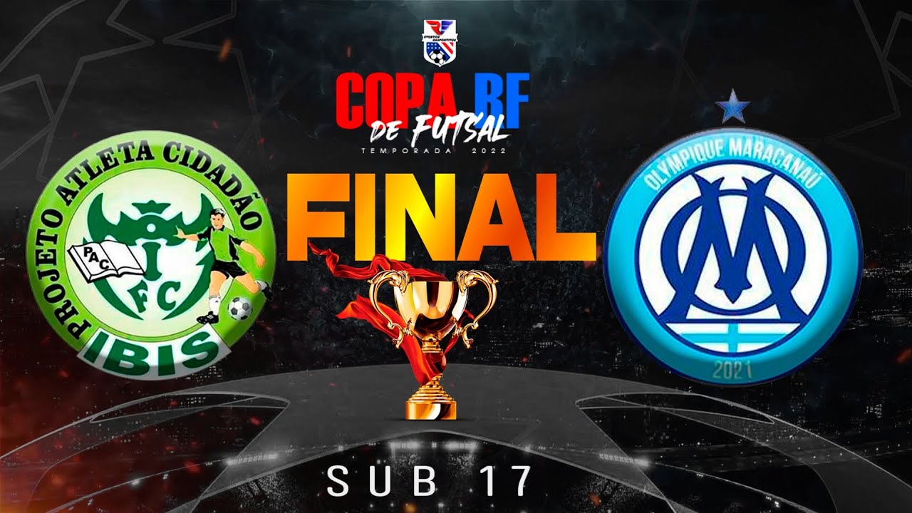 🏆COPA RF DE FUTSAL 2022 ⚽Ibis Mucunã 🆚 Olympique - (FINAL SUB-17) - YouTube