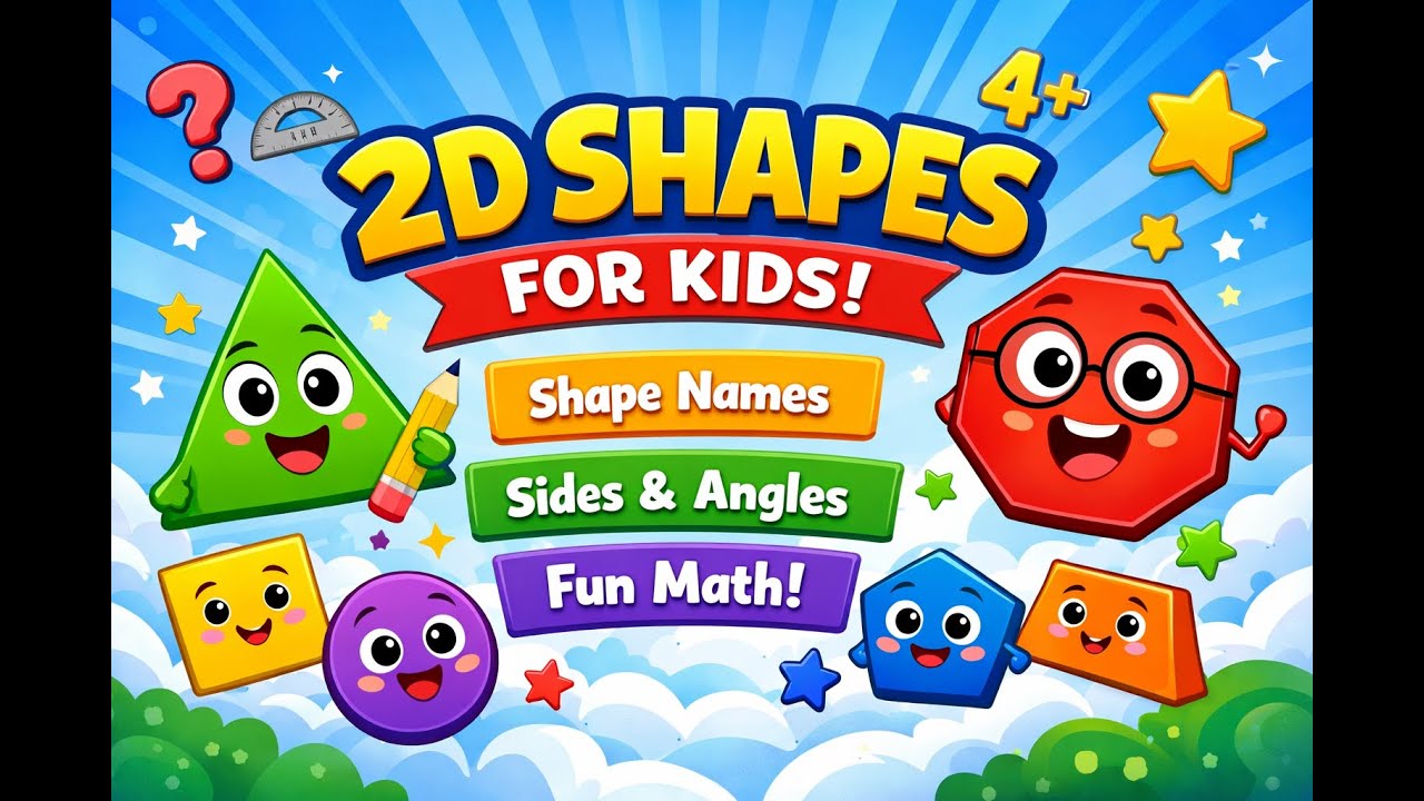 2D Shapes for Kids | Learn Shape Names, Sides & Angles | Fun Math for ...