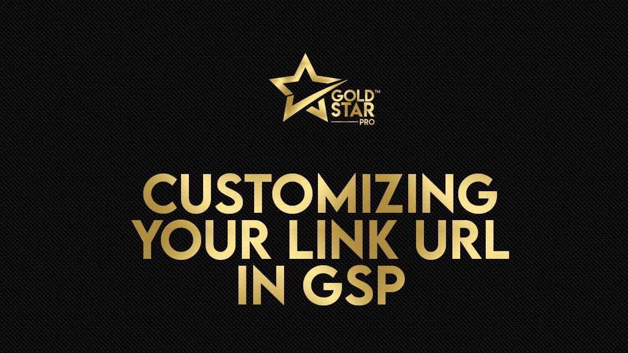 Gold Star Pro: How to Customize Link URLs with Your Own Branded Domain ...