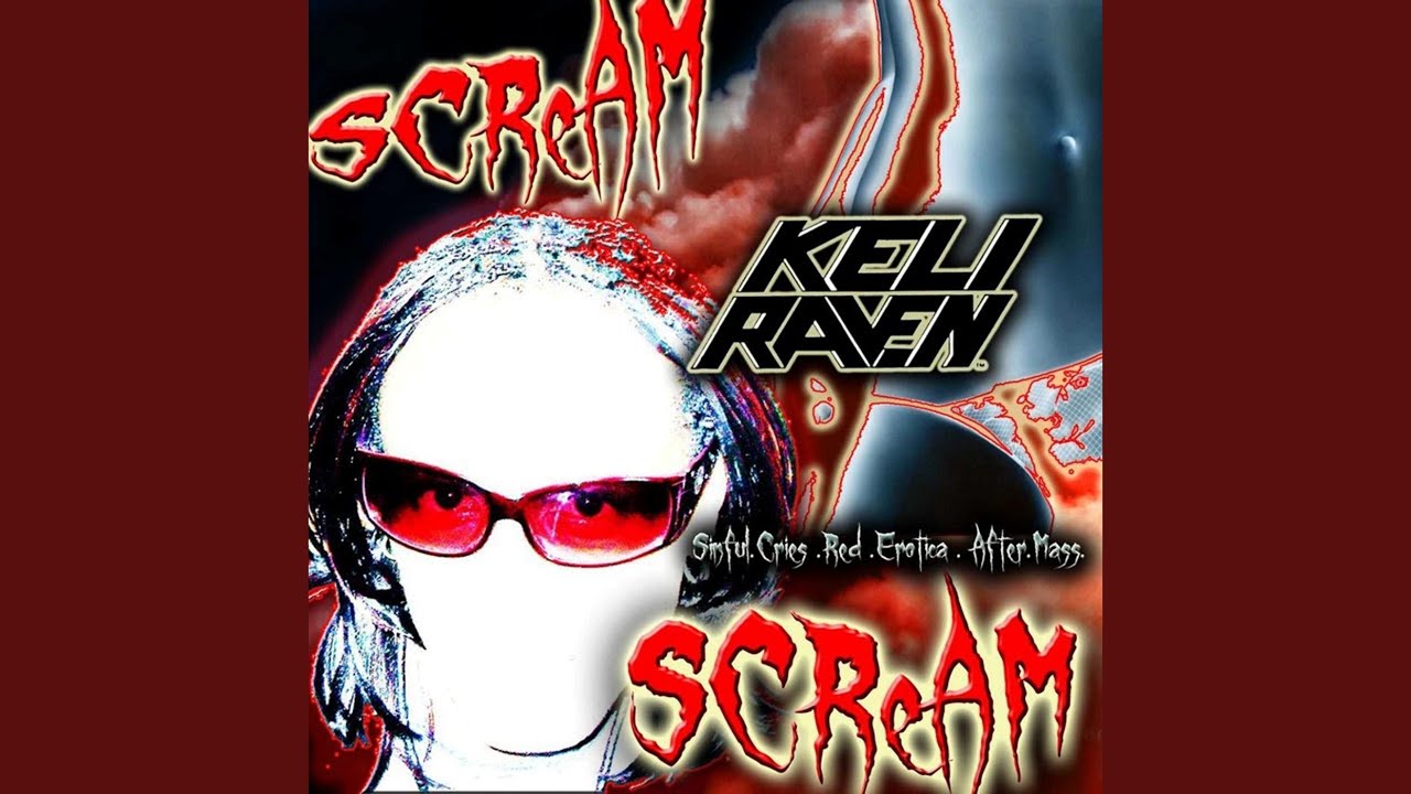 Scream Keli Raven Scream - YouTube