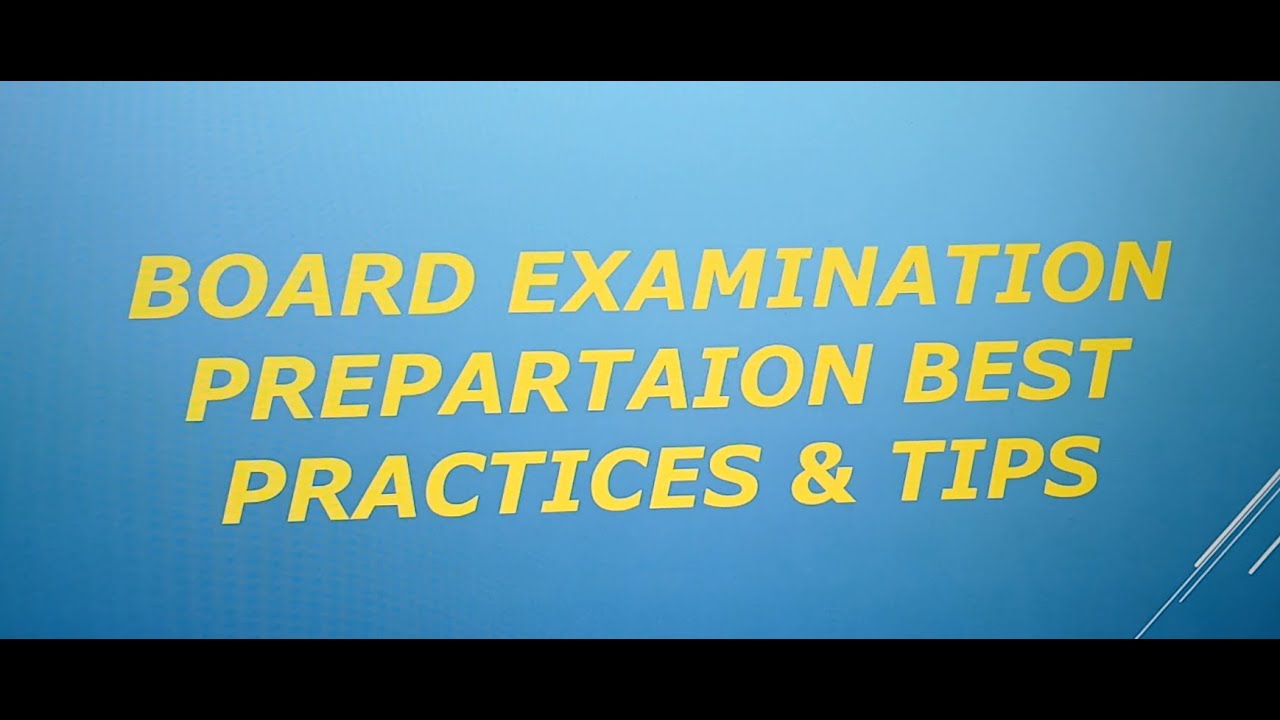 Video 10_Best Practices and TIps Part 1 for 10th Standard Board Exam ...