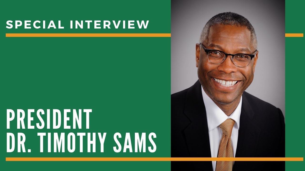 Special Interview with President Dr. Timothy E. Sams - YouTube