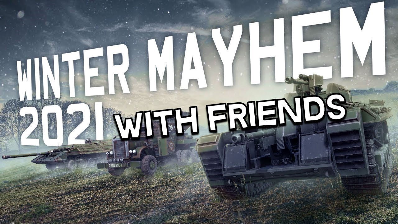 Winter Mayhem 2021 -- Crossout - YouTube